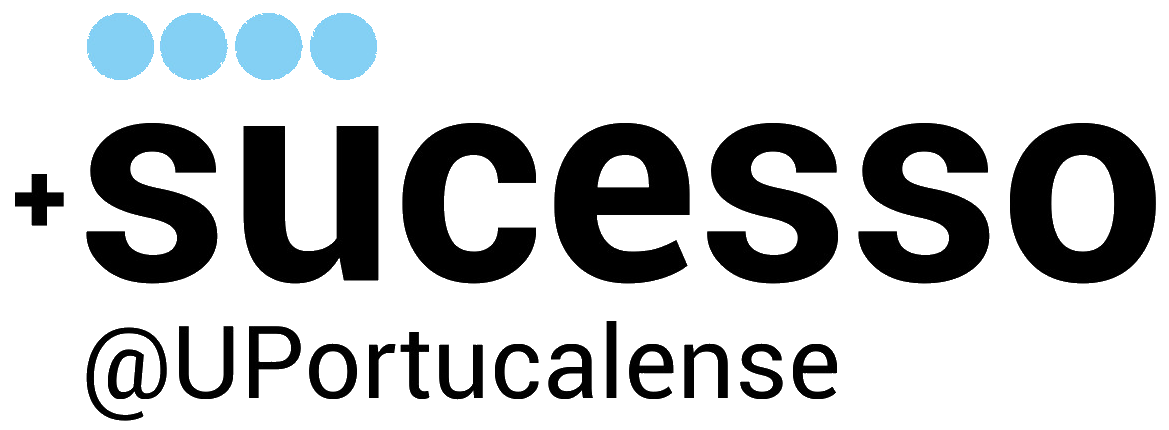 Projeto +Sucesso@UPortucalense - Universidade Portucalense - Infante D ...